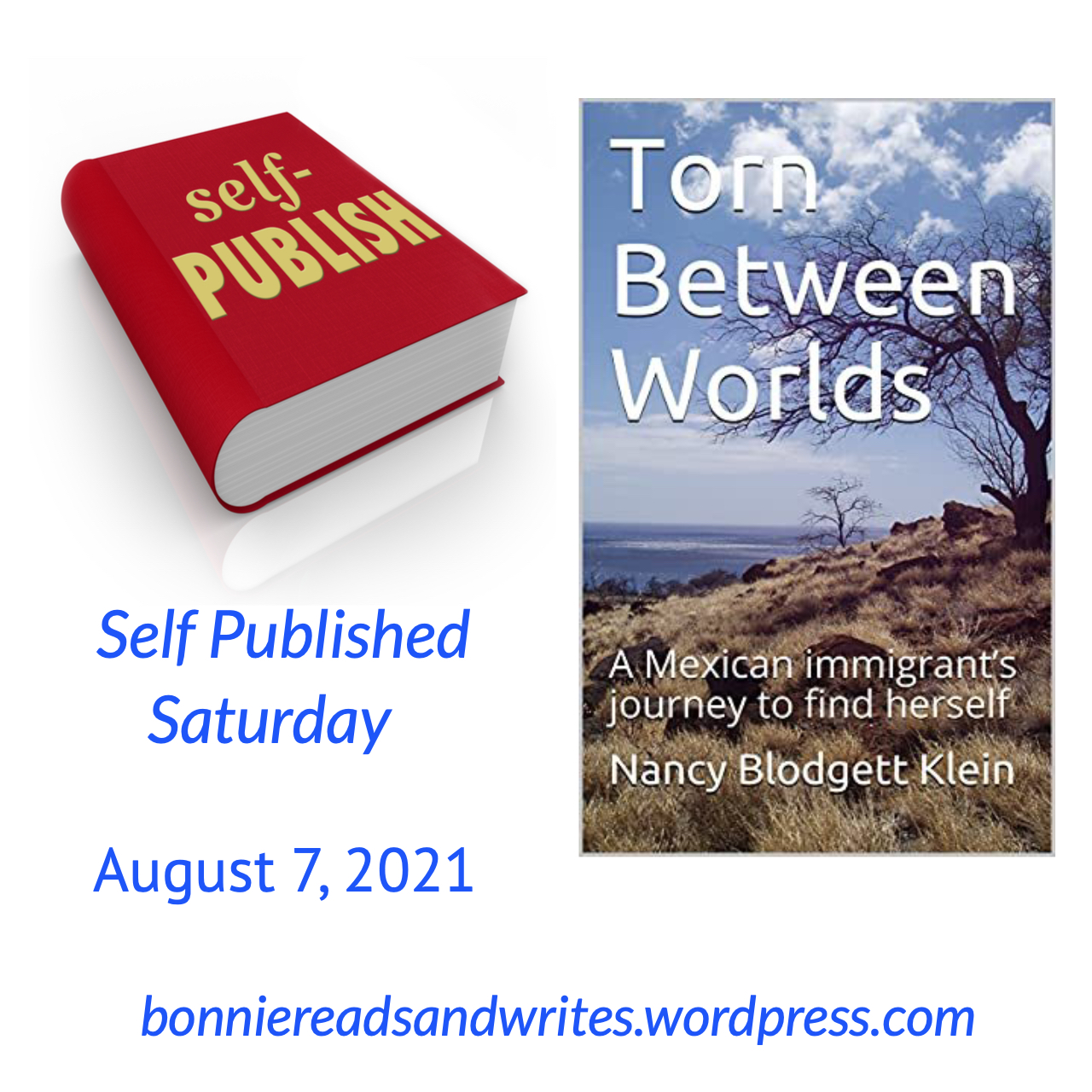 Self-Published Saturday: August 7, 2021/Torn Between Worlds – Bonnie ...