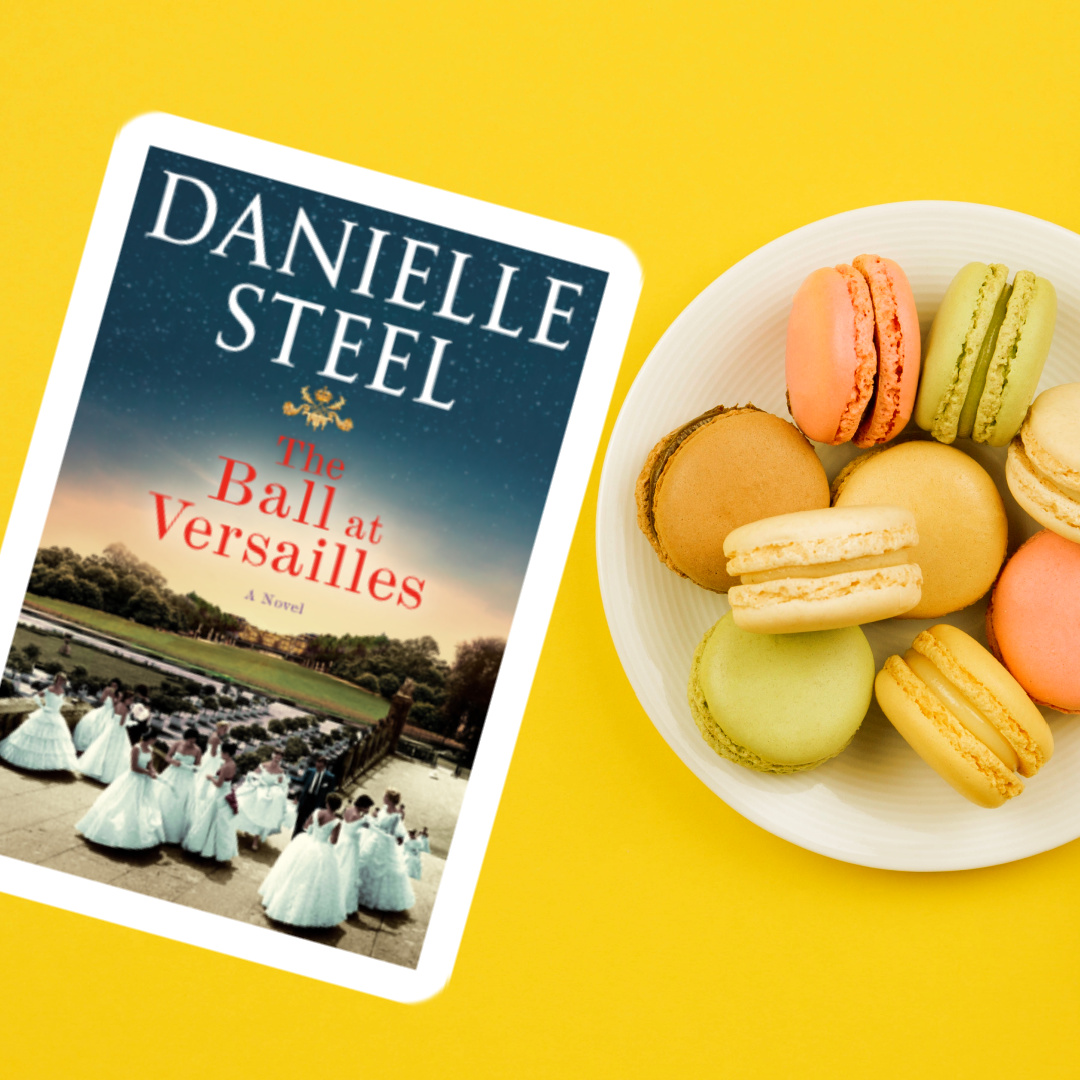 Book Review: The Ball At Versailles by Danielle Steel – Bonnie Reads ...