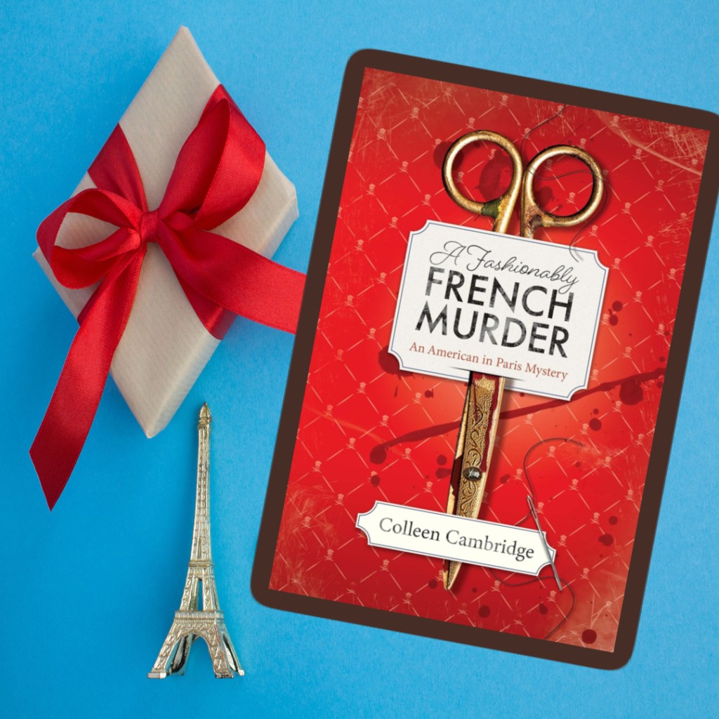 Book Review: A Fashionably French Murder By Colleen Cambridge – Bonnie ...